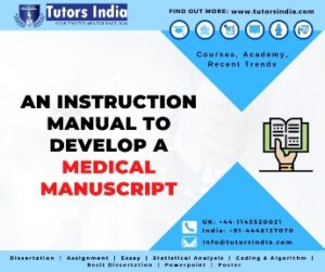 An Instruction Manual to develop a Medical Manuscript - Latest ...